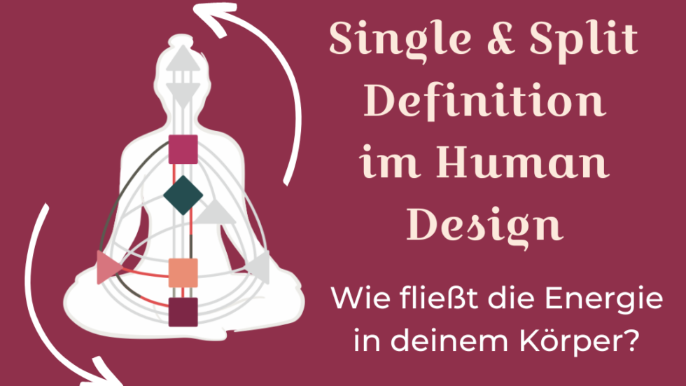 Split Definition Human Design